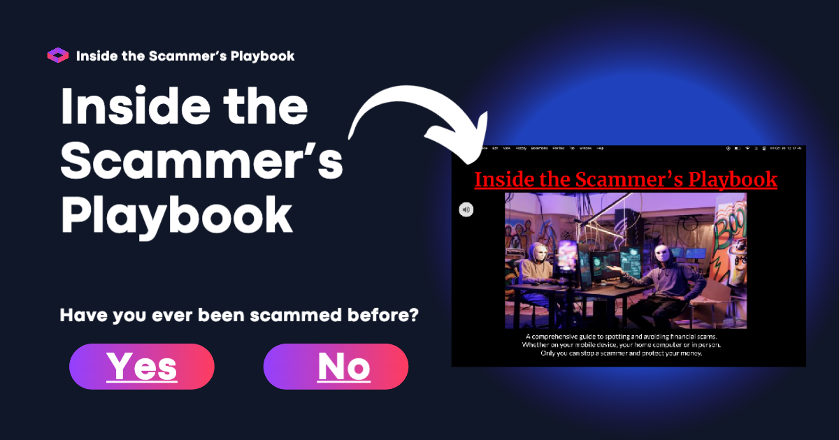 Going Inside the Scammer's Playbook